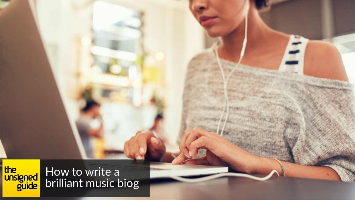 How to write a brilliant music biog - Blog - The Unsigned Guide