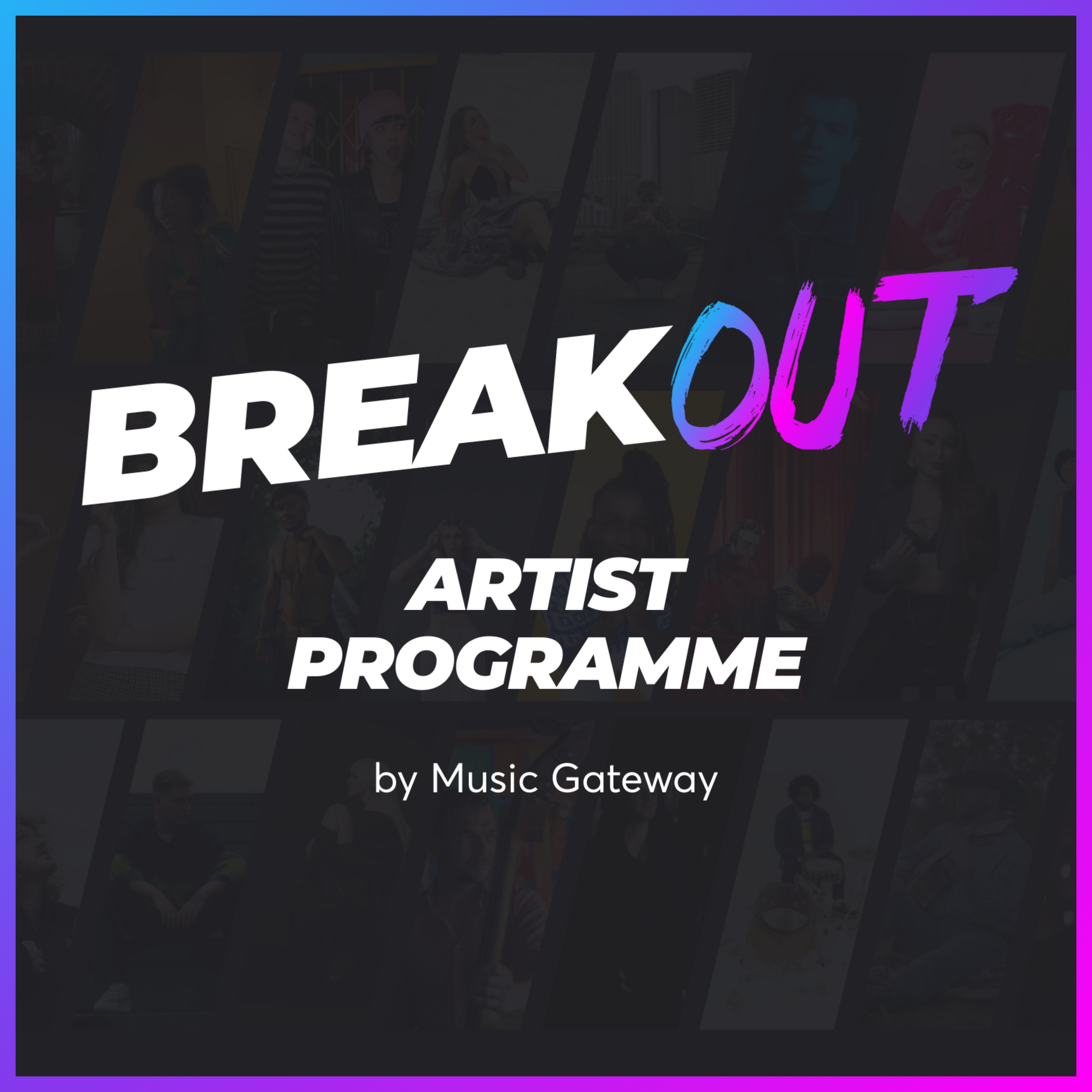 Music Gateway launches Breakout Artist Programme to champion ...